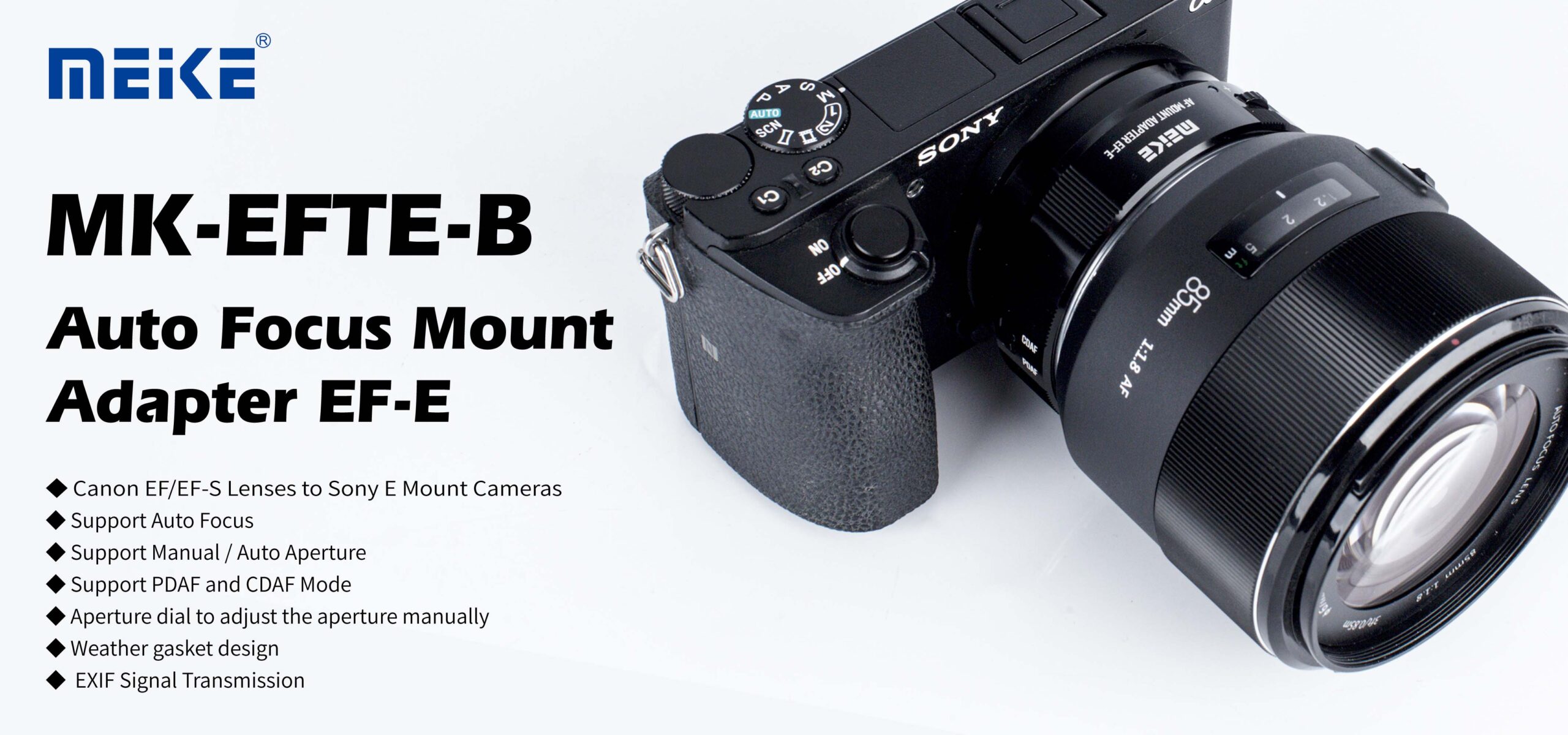 New Meike MK-EFTE-B/C EF/EF-S Adapter - Sony Addict